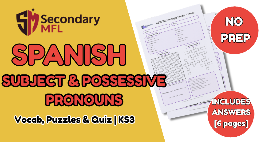 KS3 Spanish Activity Pack: Subject & Possessive Pronouns | SecondaryMFL