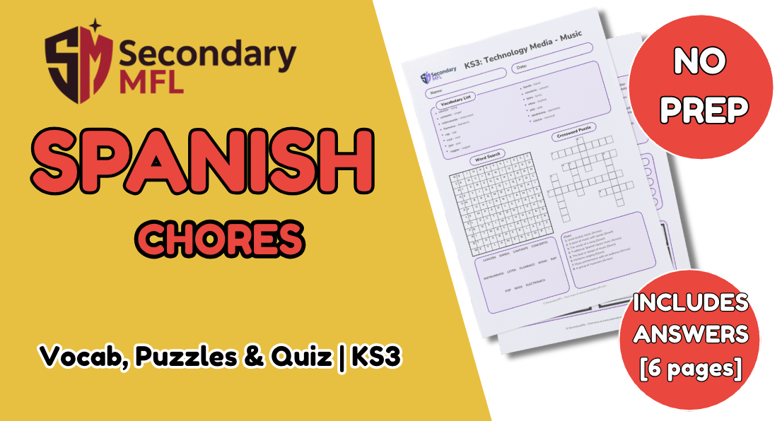 KS3 Spanish Activity Pack: Chores | SecondaryMFL