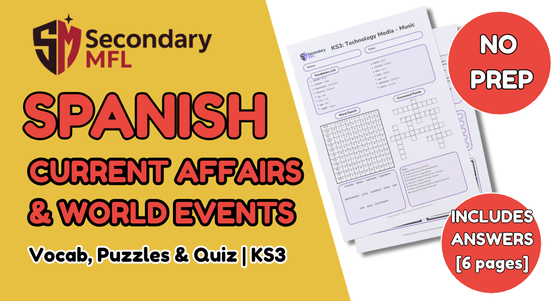 KS3 Spanish Activity Pack: Current Affairs & World Events | SecondaryMFL