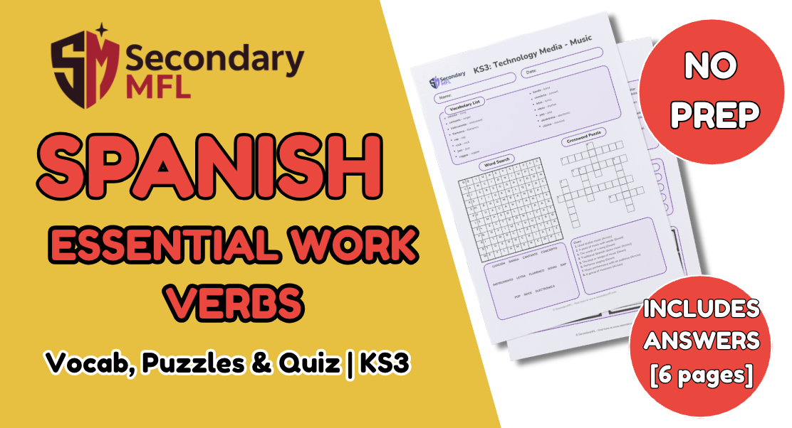 KS3 Spanish Activity Pack: Essential Work Verbs | SecondaryMFL