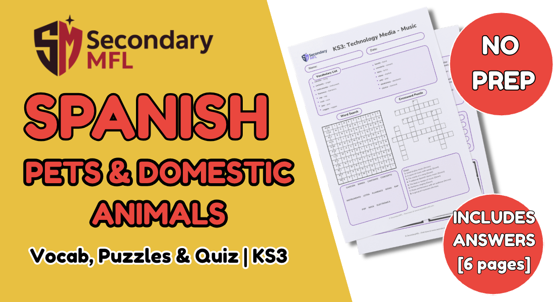 KS3 Spanish Activity Pack: Pets & Domestic Animals | SecondaryMFL