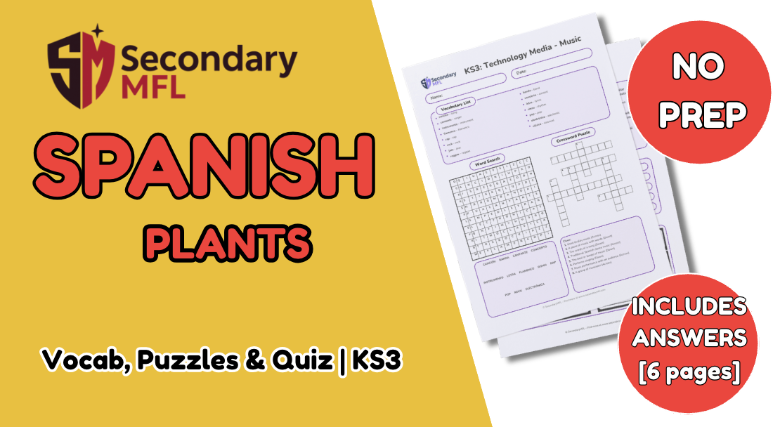 KS3 Spanish Activity Pack: Vocabulary of Plants | SecondaryMFL