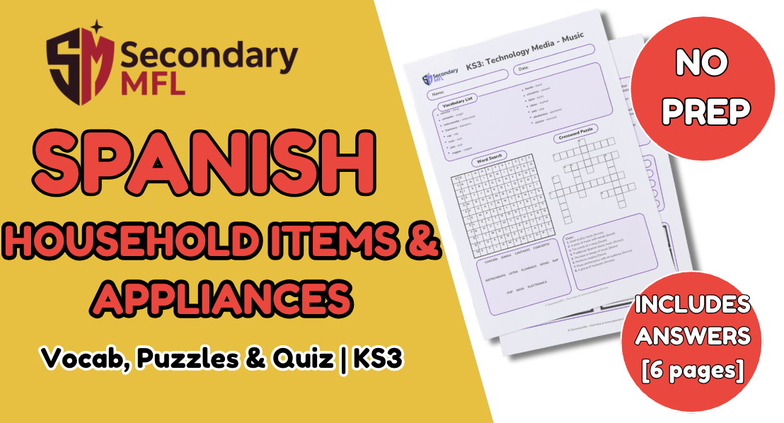 KS3 Spanish Activity Pack: Household Items & Appliances | SecondaryMFL