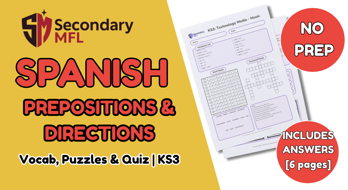 KS3 Spanish Activity Pack: Prepositions & Directions | SecondaryMFL